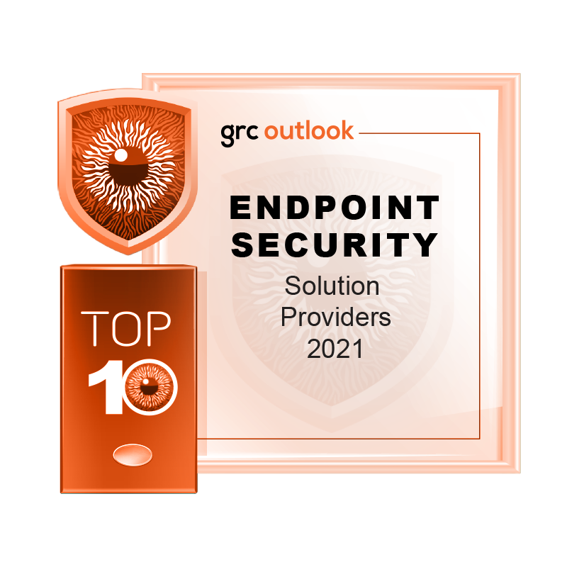 Top 10 EndPoint Solution Providers 2021 - GRC Outlook